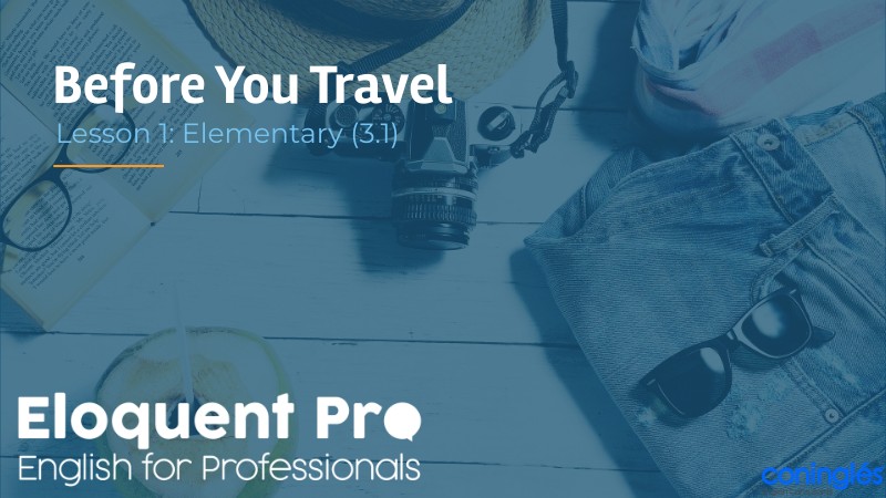 1. ELEMENTARY: BEFORE YOU TRAVEL | Genially