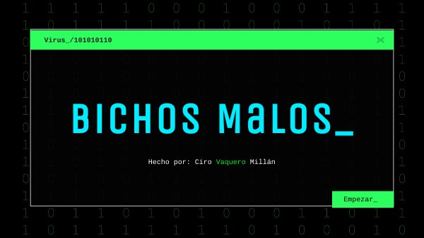 Bicho Malos Ciro Vaquero Millán | Genially