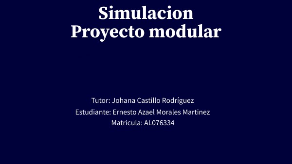 Simulacion Proyecto modular | Genially
