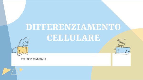 DIFFERENZIAMENTO CELLULARE | Genially