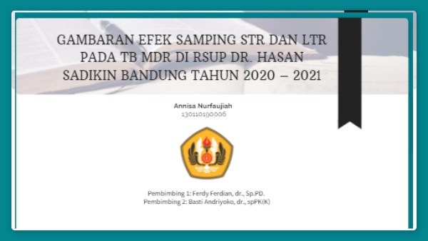 GAMBARAN EFEK SAMPING STR DAN LTR PADA TB MDR DI RSUP Dr. HASAN SADIKI | Genially