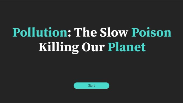 ENVIRONMENTAL POLLUTION | Genially