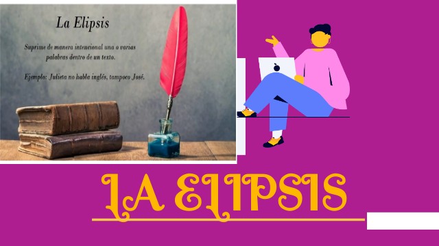 LA ELIPSIS