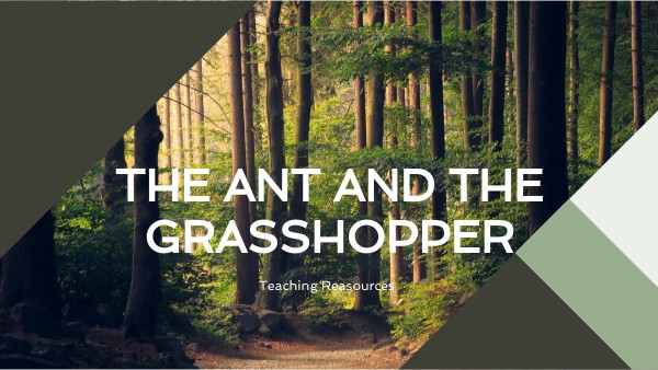 The Ant and the Grasshopper