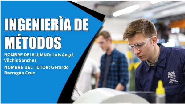 PROYECTO MODULAR INGENIERIA DE METODOS | Genially