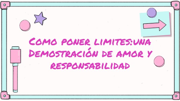 como poner limites | Genially