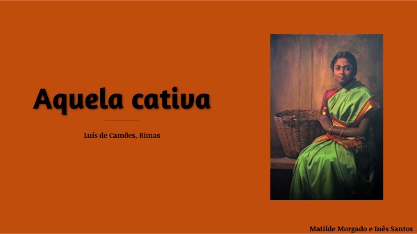 Aquela Cativa | Genially