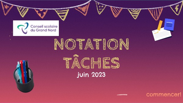 tâches - notation 2023 | Genially