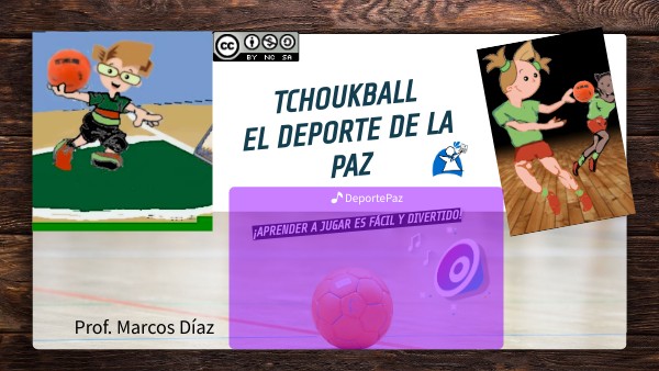 Tchoukball Interactivo | Genially