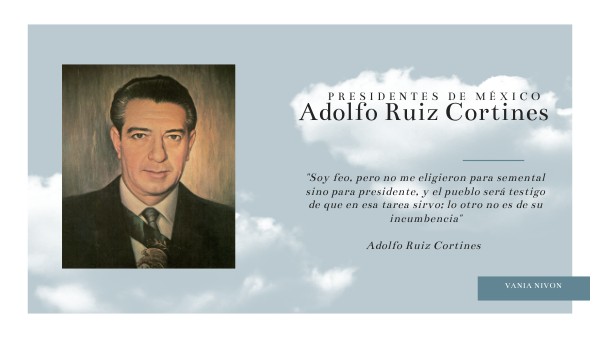 Adolfo Ruiz Cortines | Genially