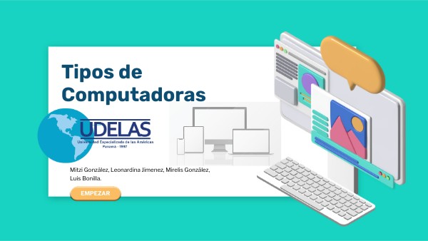 Informática, tipos de computadoras | Genially