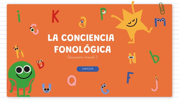 CONCIENCIA FONOLÓGICA | Genially