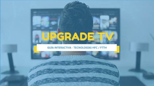 UPGRADE TV | Genially