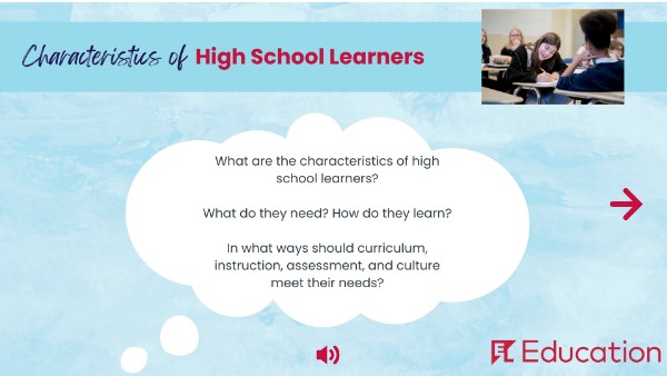Characteristics of High School Learners Learners