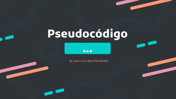 Pseudocódigo | Genially