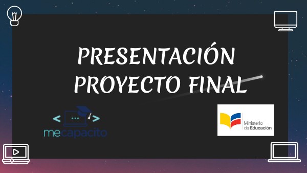 PRESENTACION PROYECTO FINAL