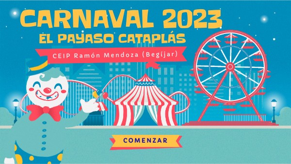 Carnaval CEIP Ramón Mendoza | Genially