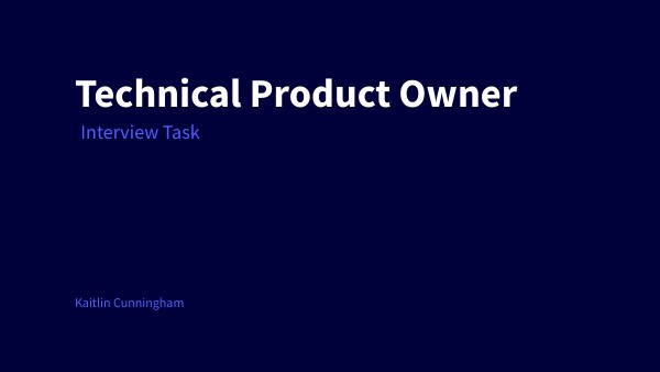 Interview task - Technical Product Owner