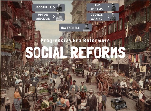 Progressive Era Reformers
