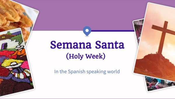 Semana Santa Virtual Field Trip | Genially