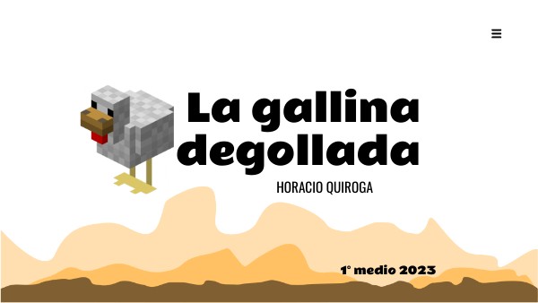 La gallina degollada- Horacio Quiroga | Genially