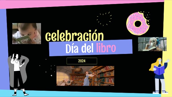 PRESENTACIÓN DÍA DEL LIBRO 8VO 2024 | Genially