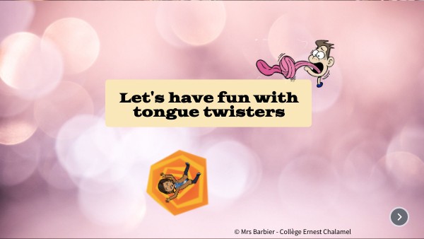Tongue twisters | Genially
