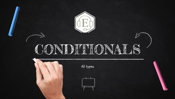 Conditionals | Genially
