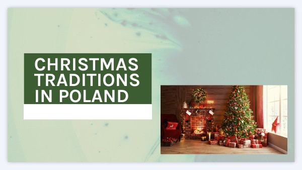 CHRISTMAS TRADITIONS IN POLAND | Genially