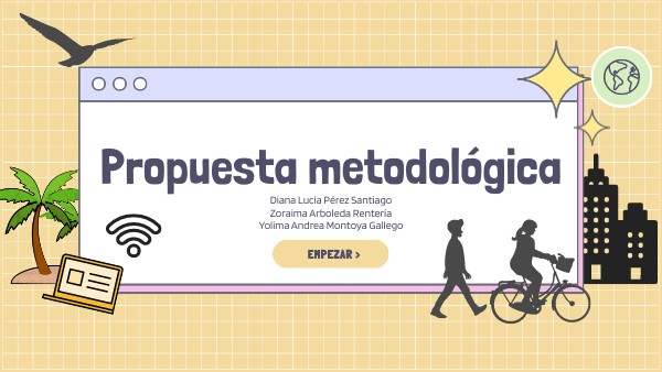 Propuesta metodológica | Genially