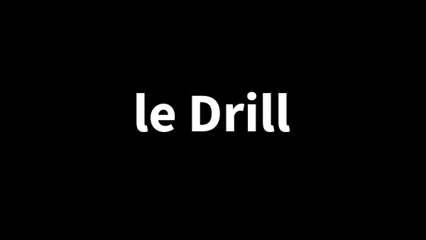 le drill