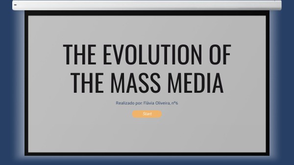 The evolution of the mass media | Genially