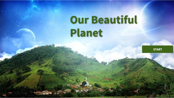 Our Beautiful Planet