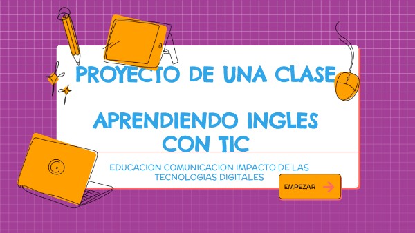 Proyecto educativo ingles | Genially