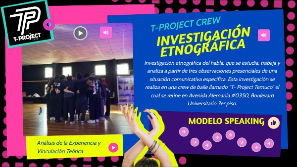 Etnografía T- PROYECT | Genially