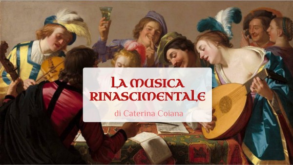 musica rinascimento | Genially