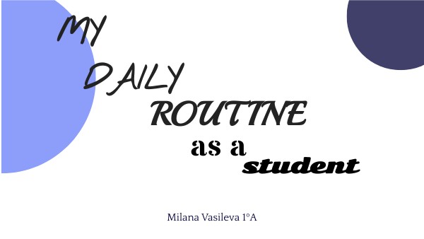 My daily routine | Genially