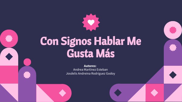 CON SIGNOS HABLAR ME GUSTA MÁS