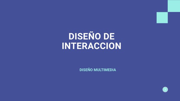 DISEÑO INTERACCION | Genially