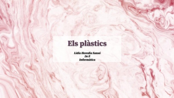 Els plàstics | Genially
