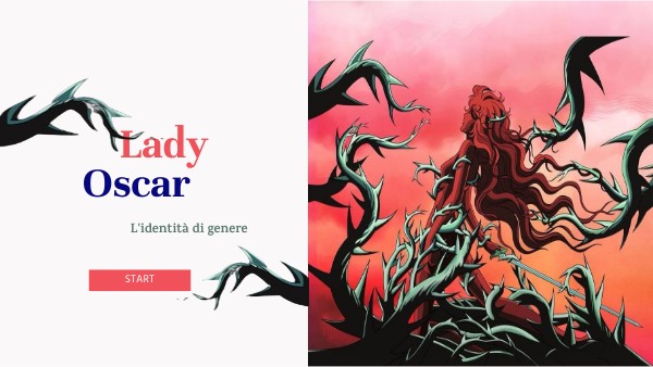 LADY OSCAR | Genially