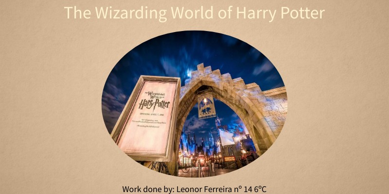 The Wizarding World of Harry Potter
