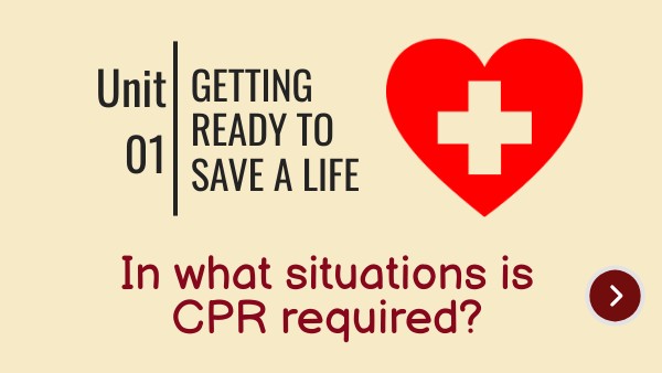 CPR Course - Unit 1 - Lesson 2 -Learning Object