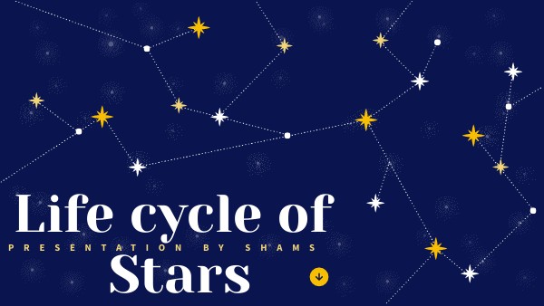 LIFE CYCLE OF A STAR PRESENTATION | Genially