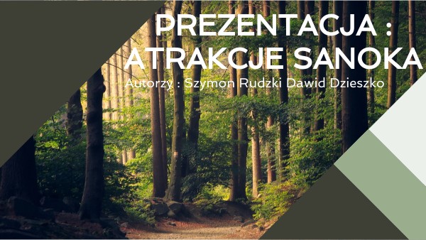 Atrakcje Sanoka | Genially