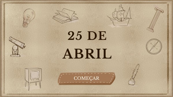 25 de Abril | Genially