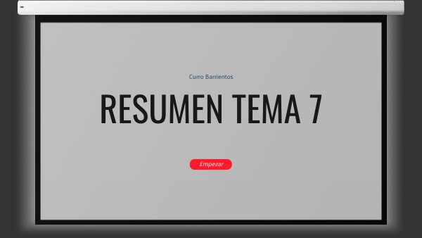 RESUMEN TEMA 7 | Genially
