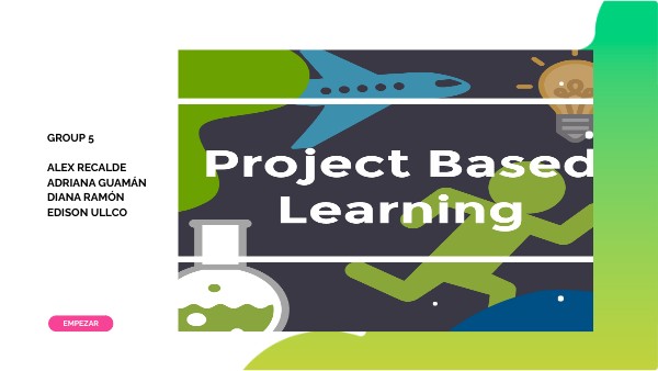 PROJECT BASED LEARNING