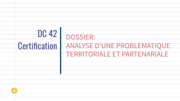 Présentation certification DC 42