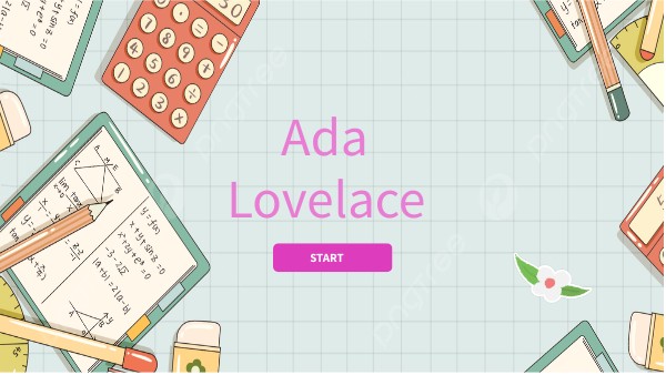 Ada Lovelace | Genially